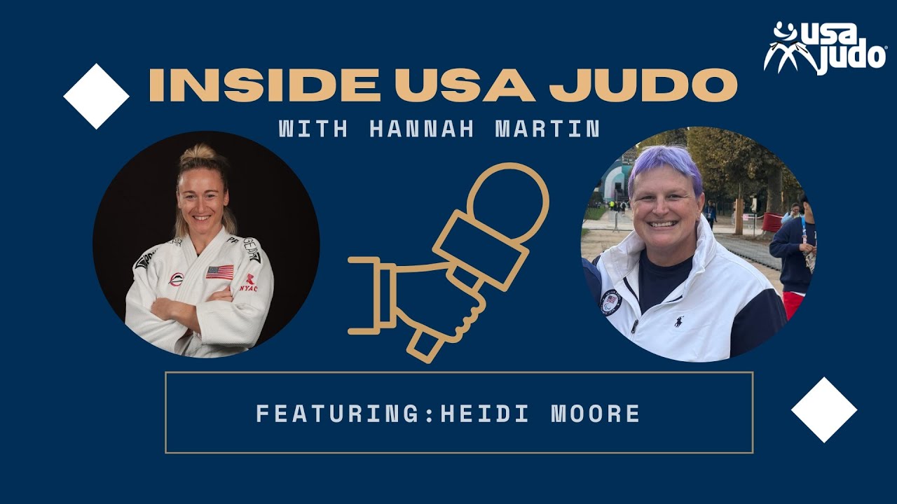 HAJIME: Inside USA Judo Interview Series | Episode 8 with Heidi Moore ...