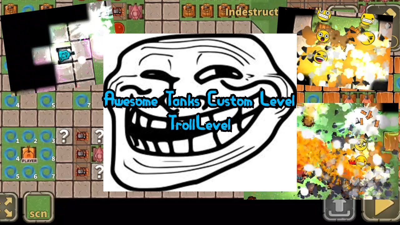 Awesome Tanks Custom Level TrollLevel - YouTube