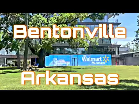 Bentonville, Arkansas - Walmart’s HQ - City Tour & Drive Thru - YouTube
