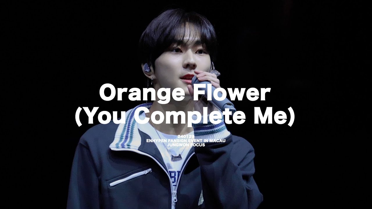 [4K] 240129 엔하이픈 정원 ’Orange Flower (You Complete Me)’ 직캠 - ENHYPEN ...
