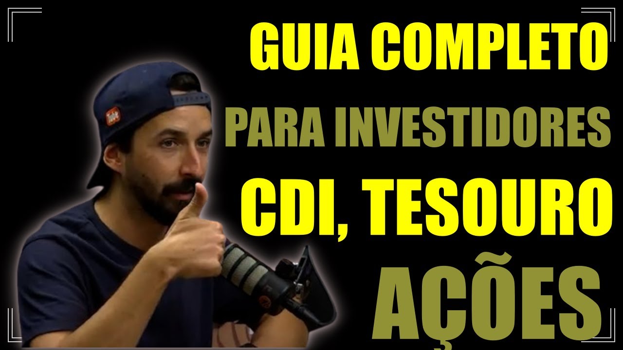 Como funciona os investimentos CDB, Tesouro directo, ações, entenda ...