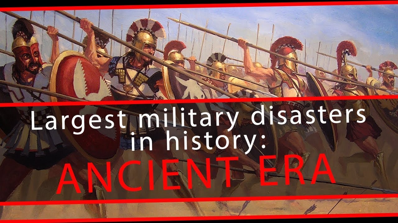 TOP 5: Largest military disasters in history - Ancient era - YouTube