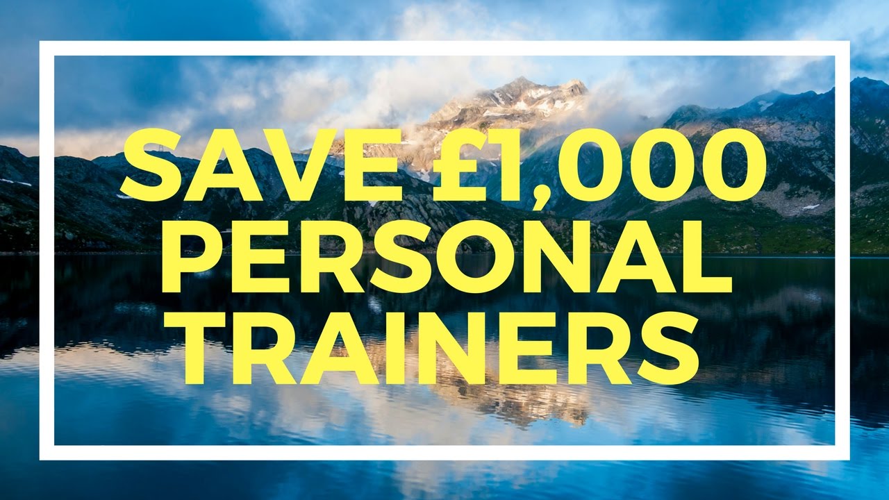 Tips For Personal Training Save £1O,000 This Year! and keep saving all ...