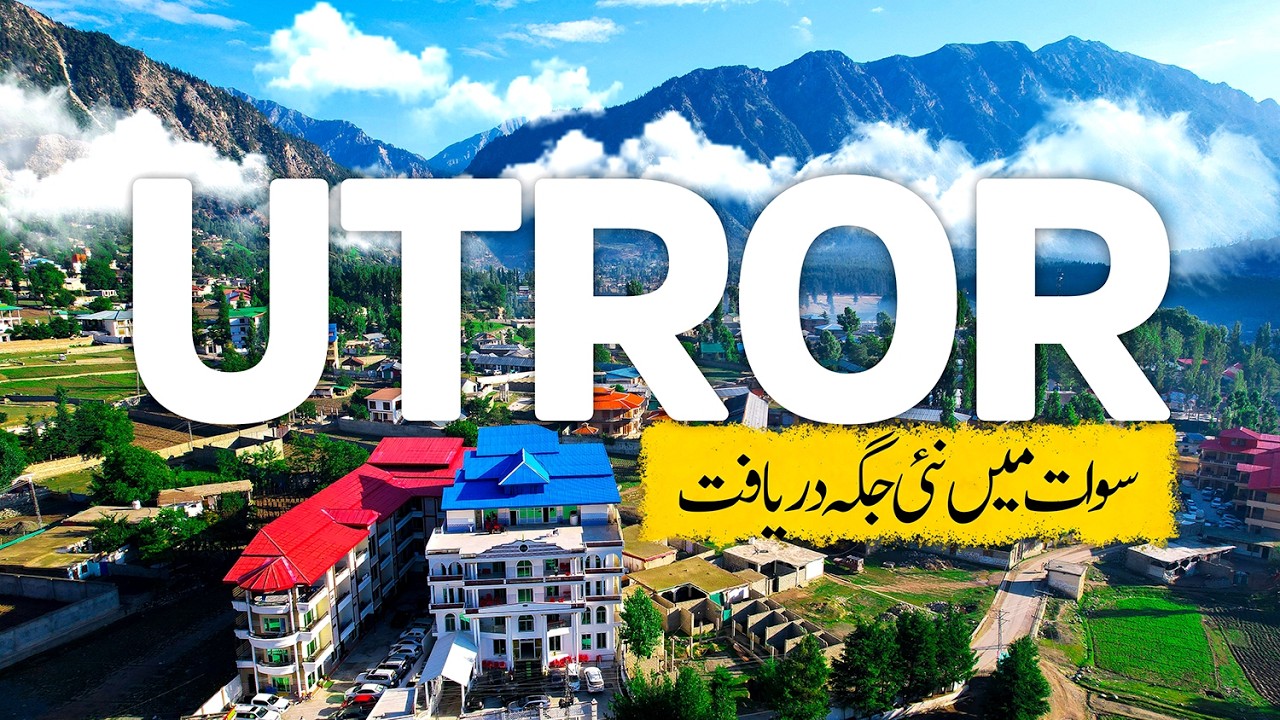 The Most Beautiful Village in Northern Pakistan | UTROR | Swat Kalam ...