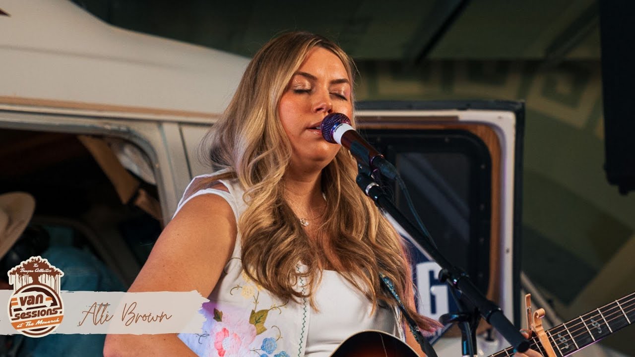 Alli Brown // Van Sessions at The Monarch - YouTube