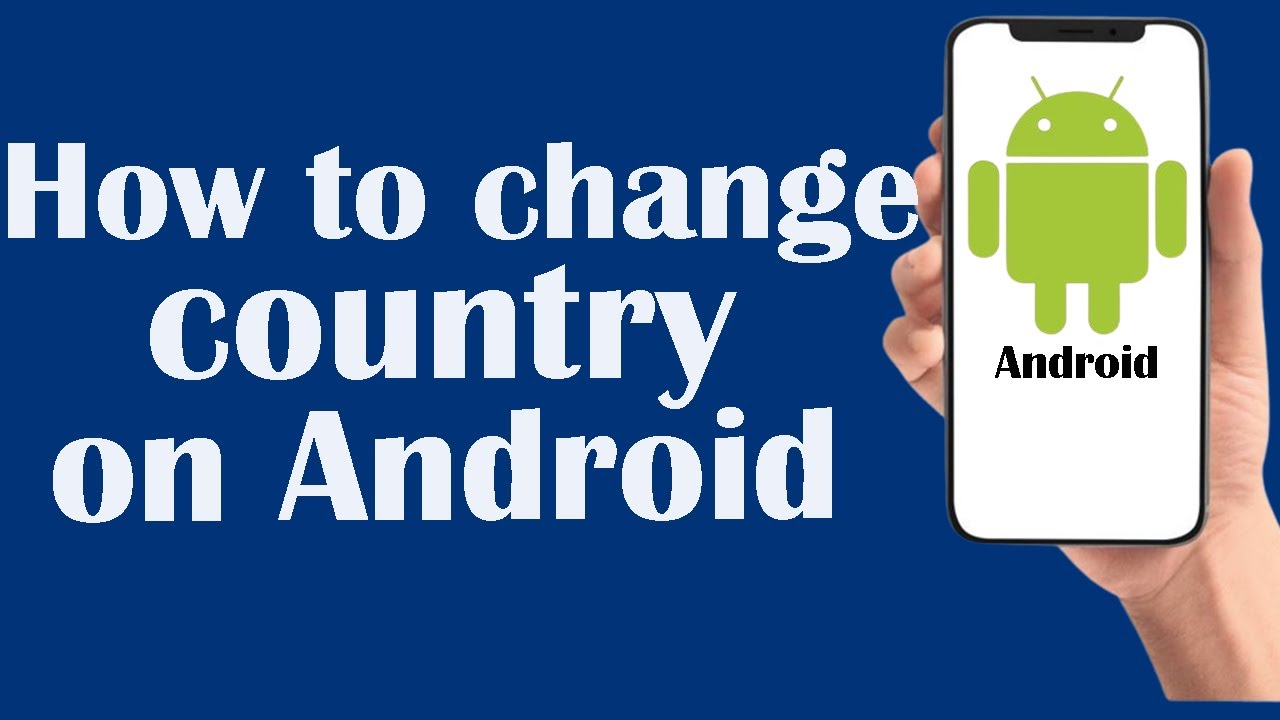 How to change country on android (2025) - YouTube
