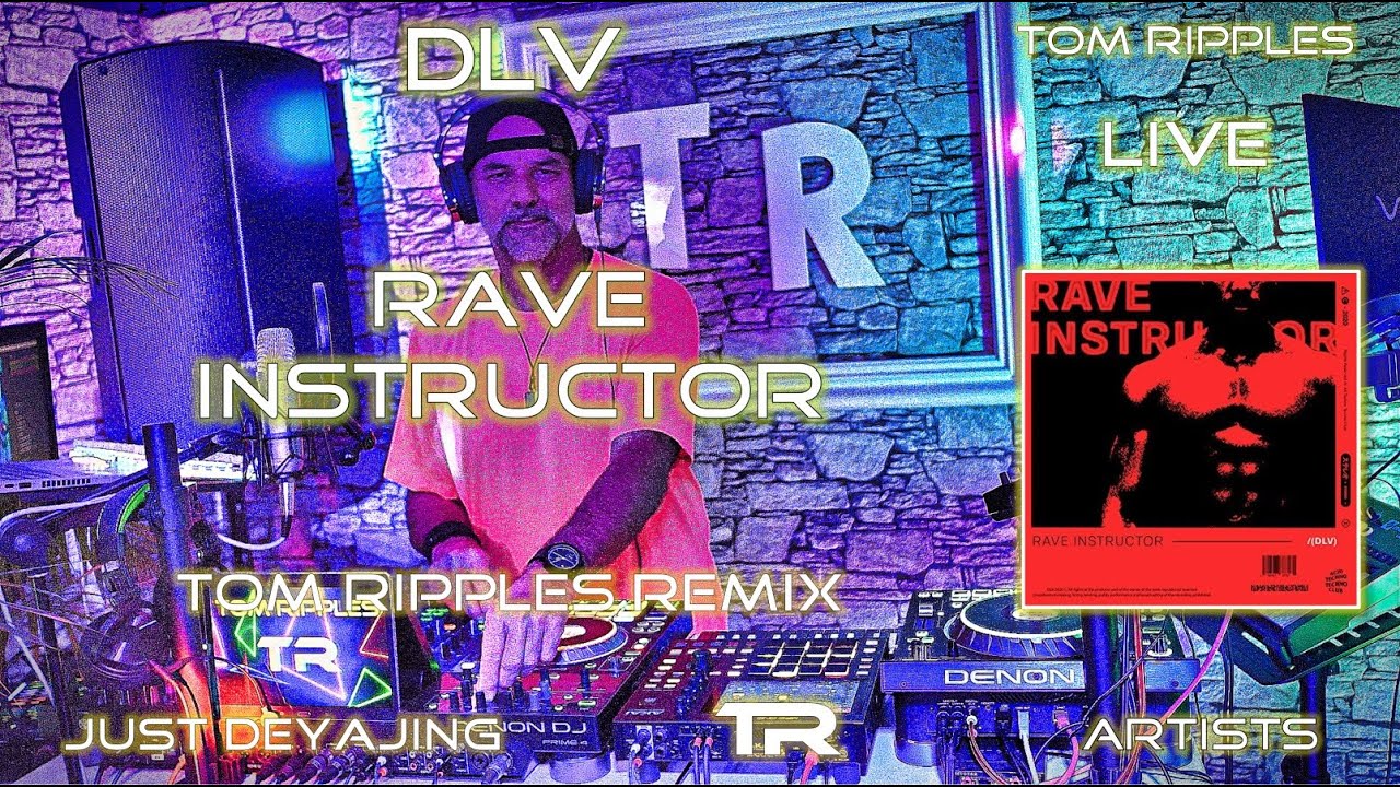 DLV - RAVE INSTRUCTOR (LIVE MUSIC VIDEO - REMIX) - YouTube