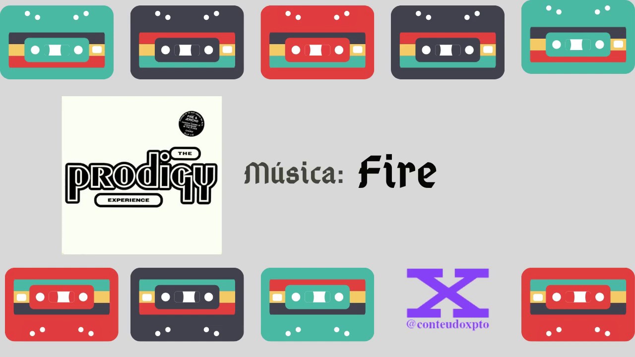 The Prodigy - Fire | Conteúdo Xpto - YouTube