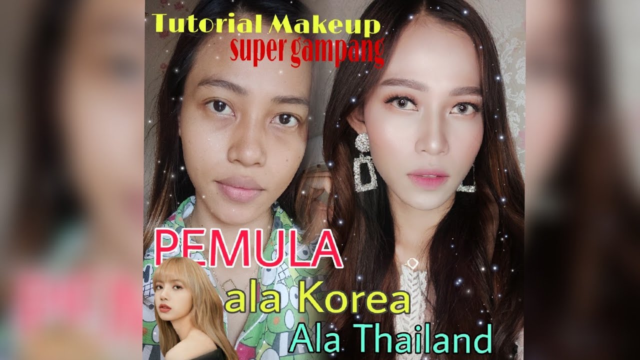 Tutorial Make Up Natural Untuk Pemula Ala Korea | Saubhaya Makeup