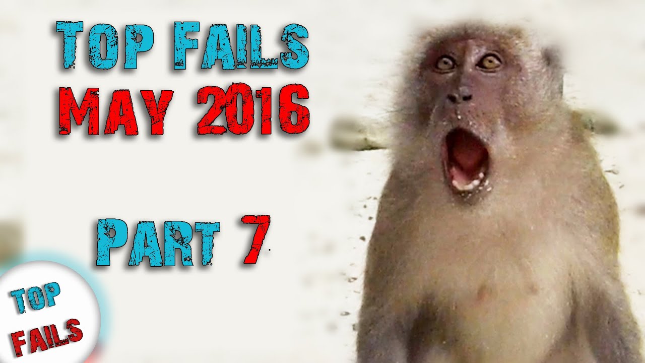 Best Epic Fails compilation May 2016 Part 7 || Top Fails || - YouTube