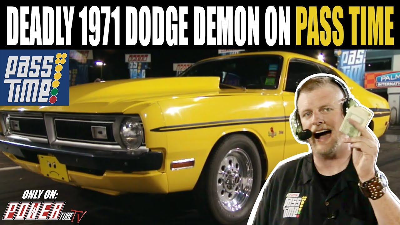PASS TIME - Deadly 1971 Dodge Demon On Pass Time! - YouTube