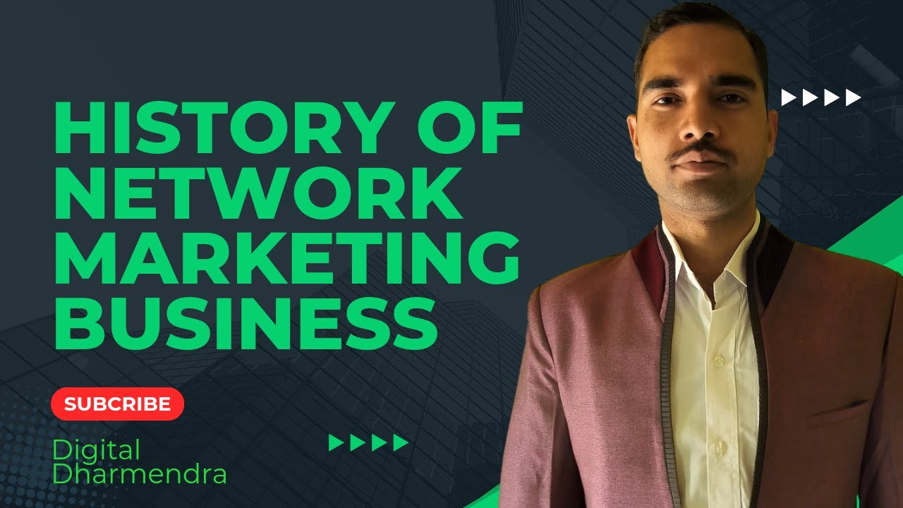 The History of Network Marketing: From Origins to Today|| Network ...
