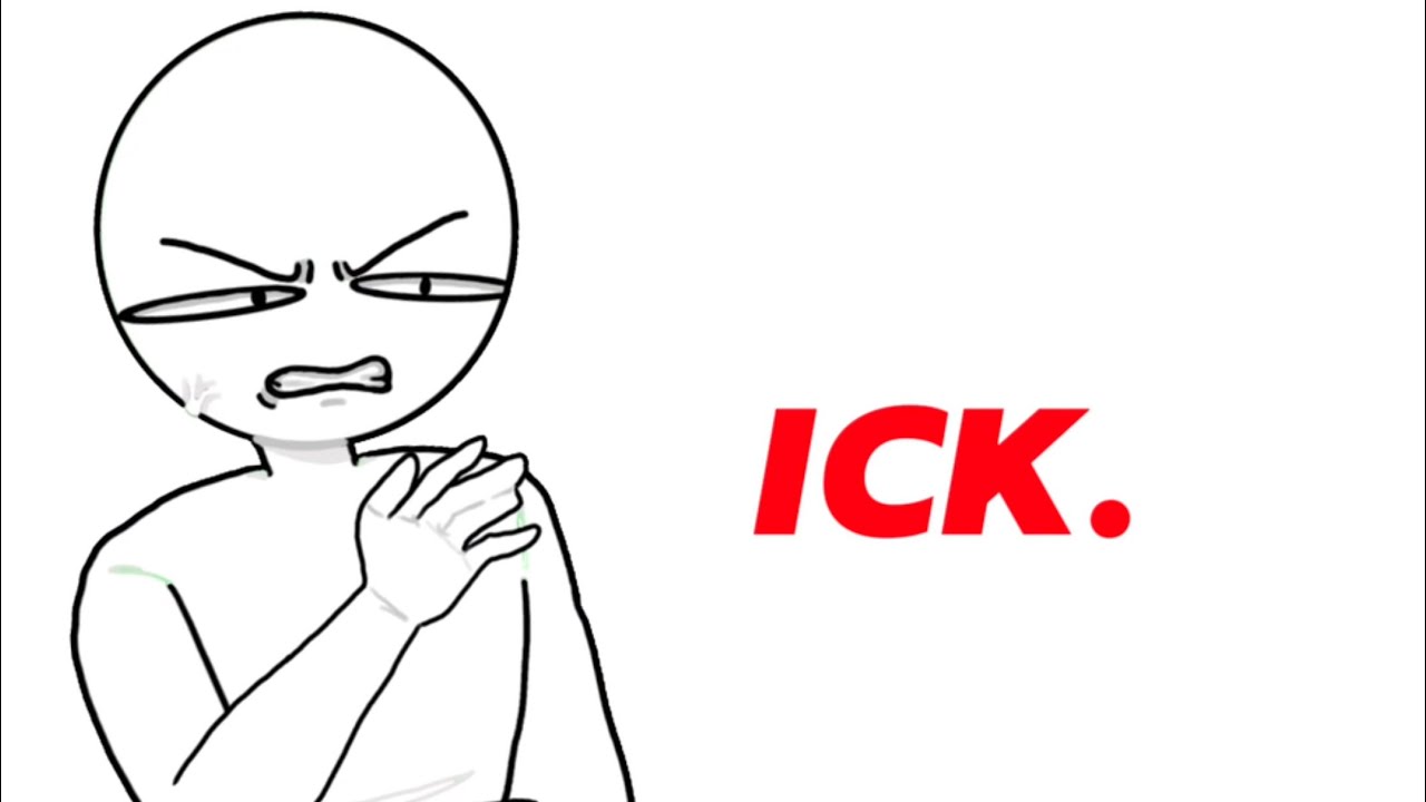 ICK. - YouTube