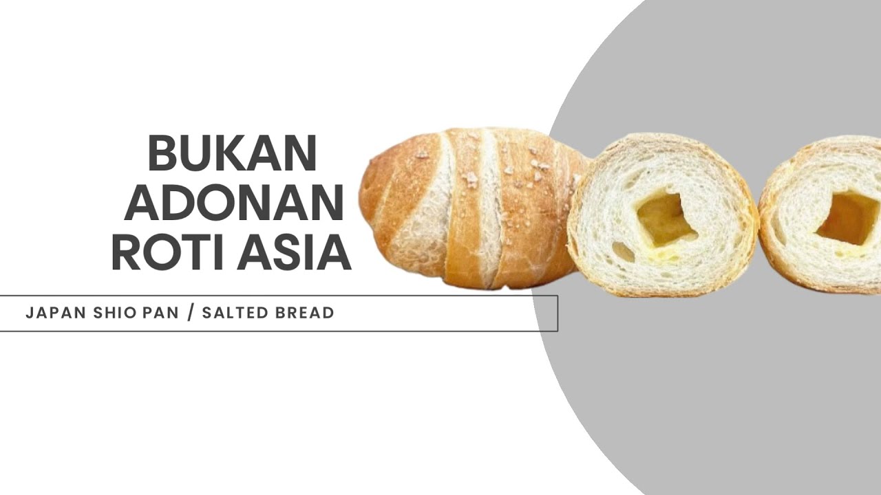 RIVIEW ORIGINAL JAPAN RECIPE SHIO PAN / SALTED BREAD - YouTube