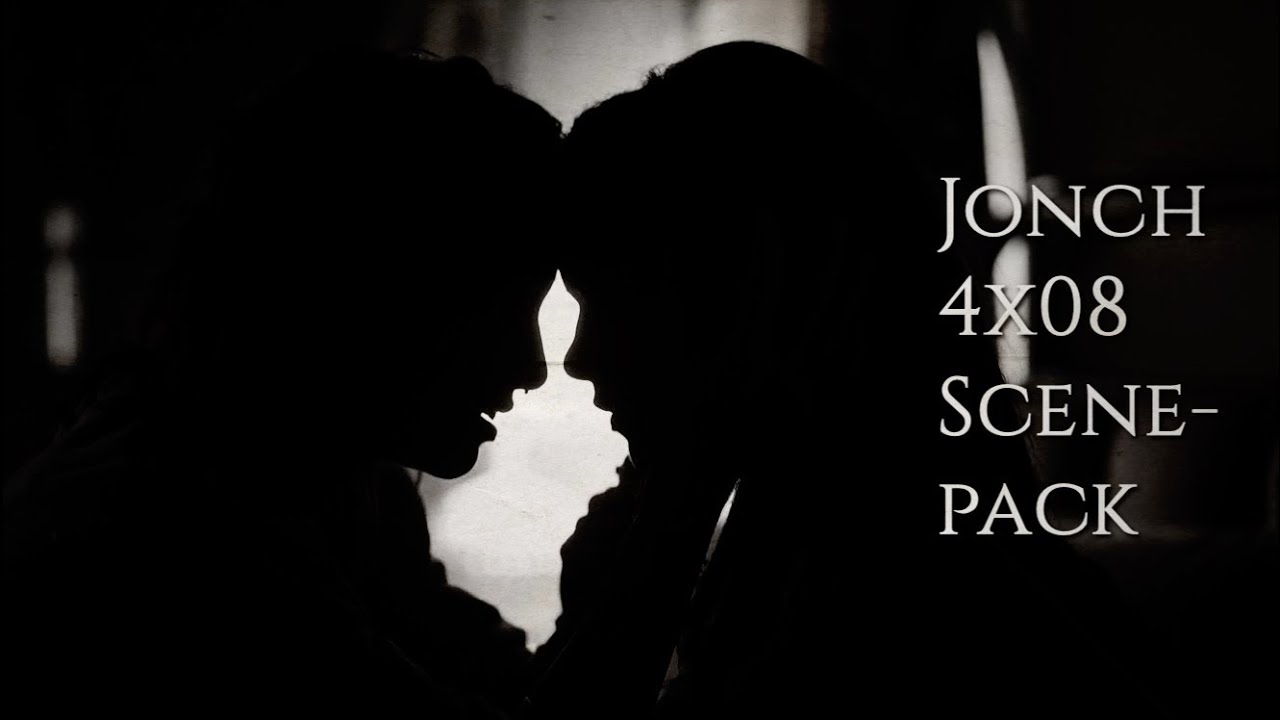 Jonch 4x08 Scenepack || + Download Link - YouTube