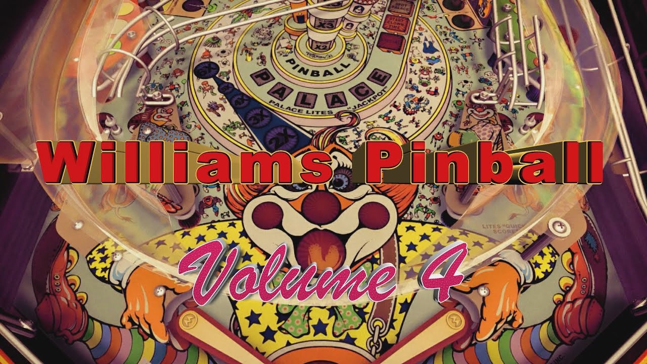 Williams Pinball Volume 4 || Nuevas Físicas, Impresiones y Análisis ...