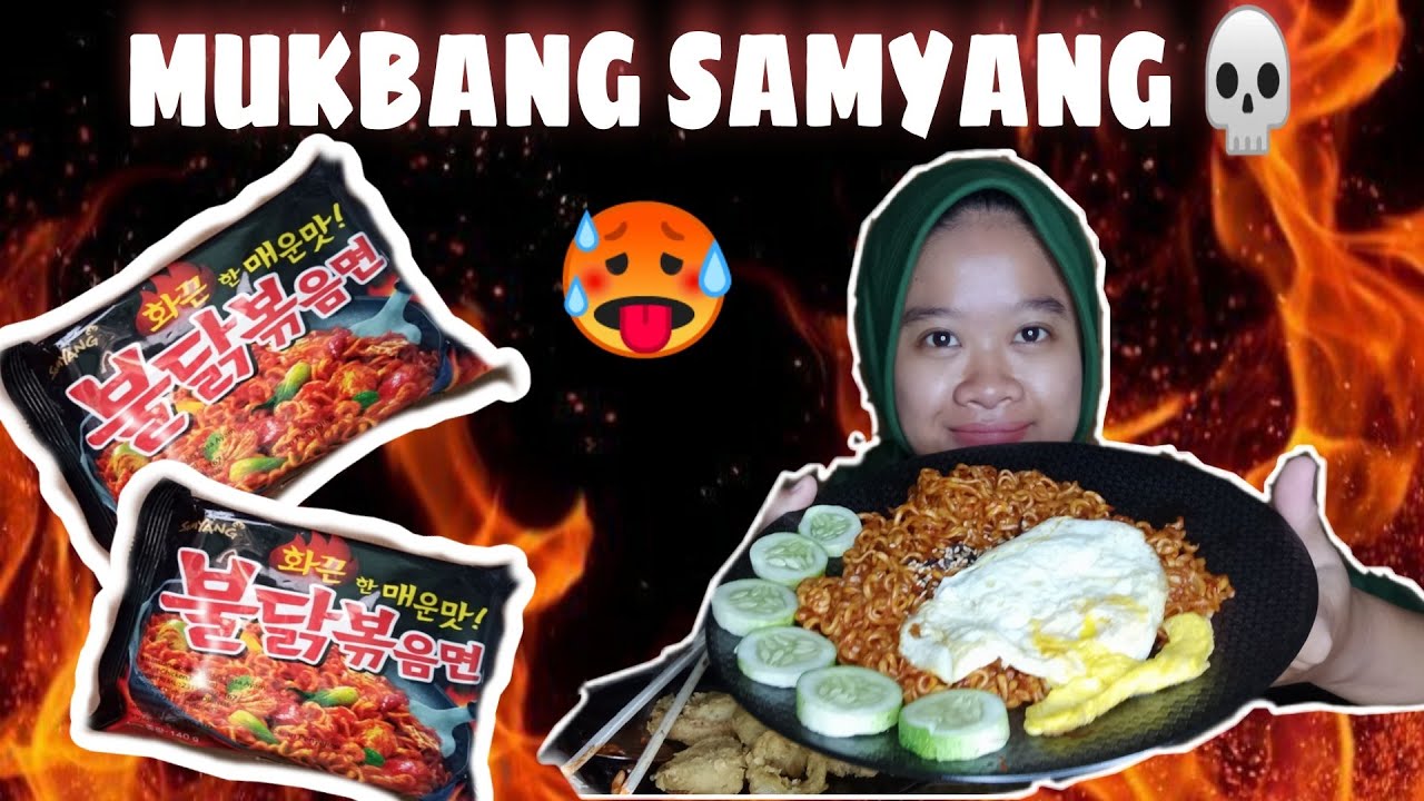 MUKBANG SAMYANG - YouTube