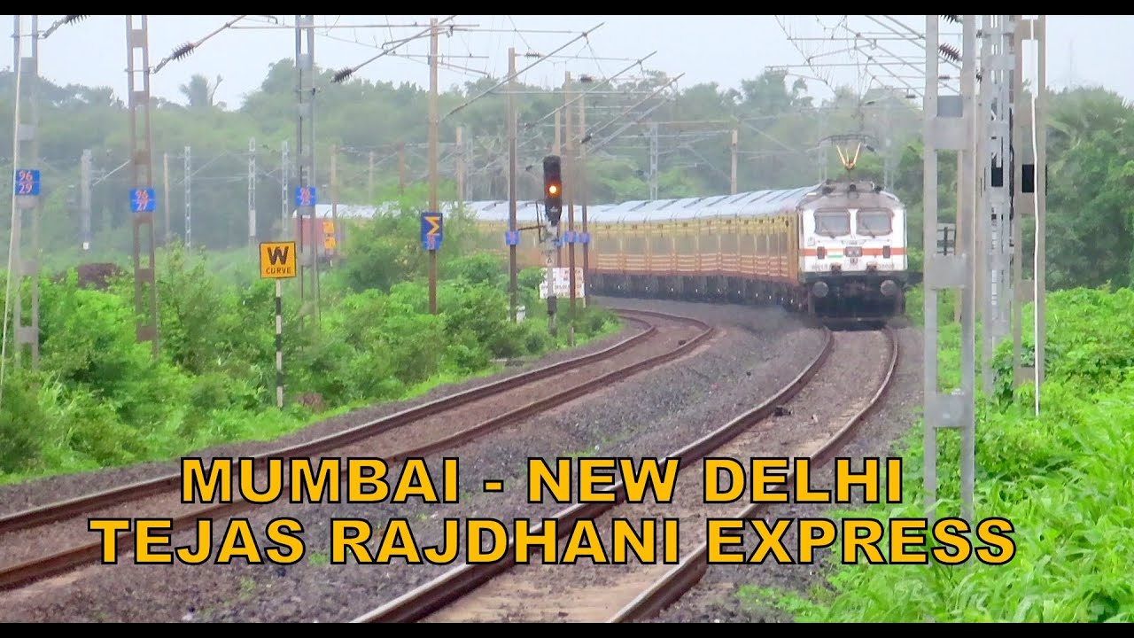 New High Speed Sensation : Fastest Mumbai Tejas Rajdhani Express ...