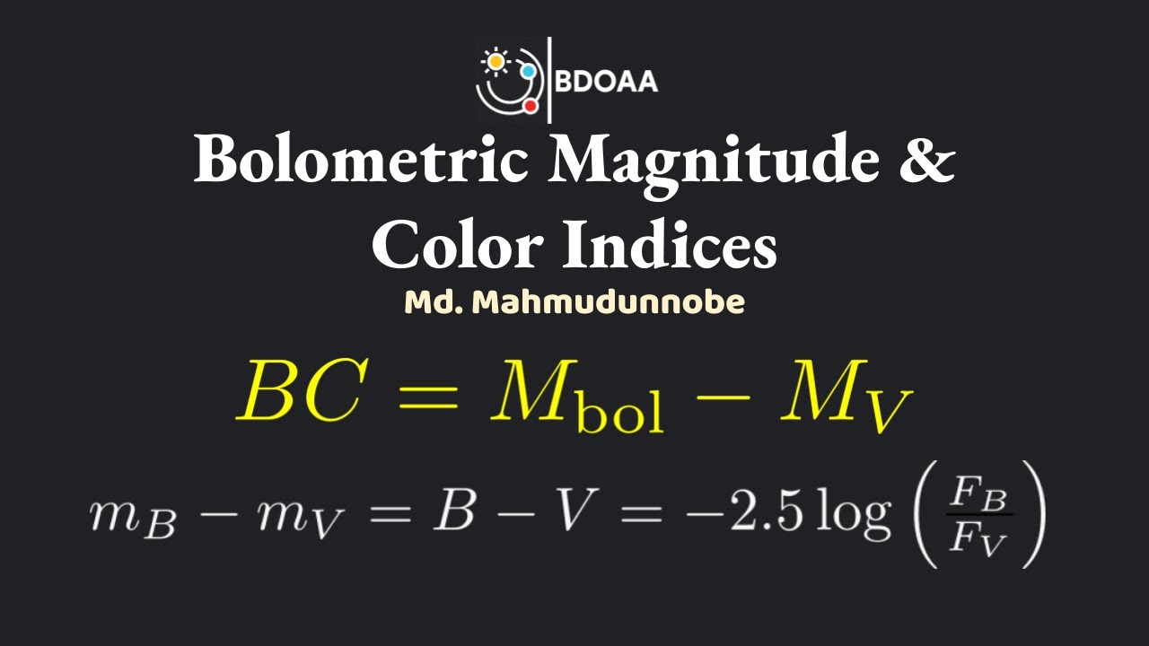 Bolometric Magnitude and Color Indices | BDOAA Camp | Photometry 05 ...