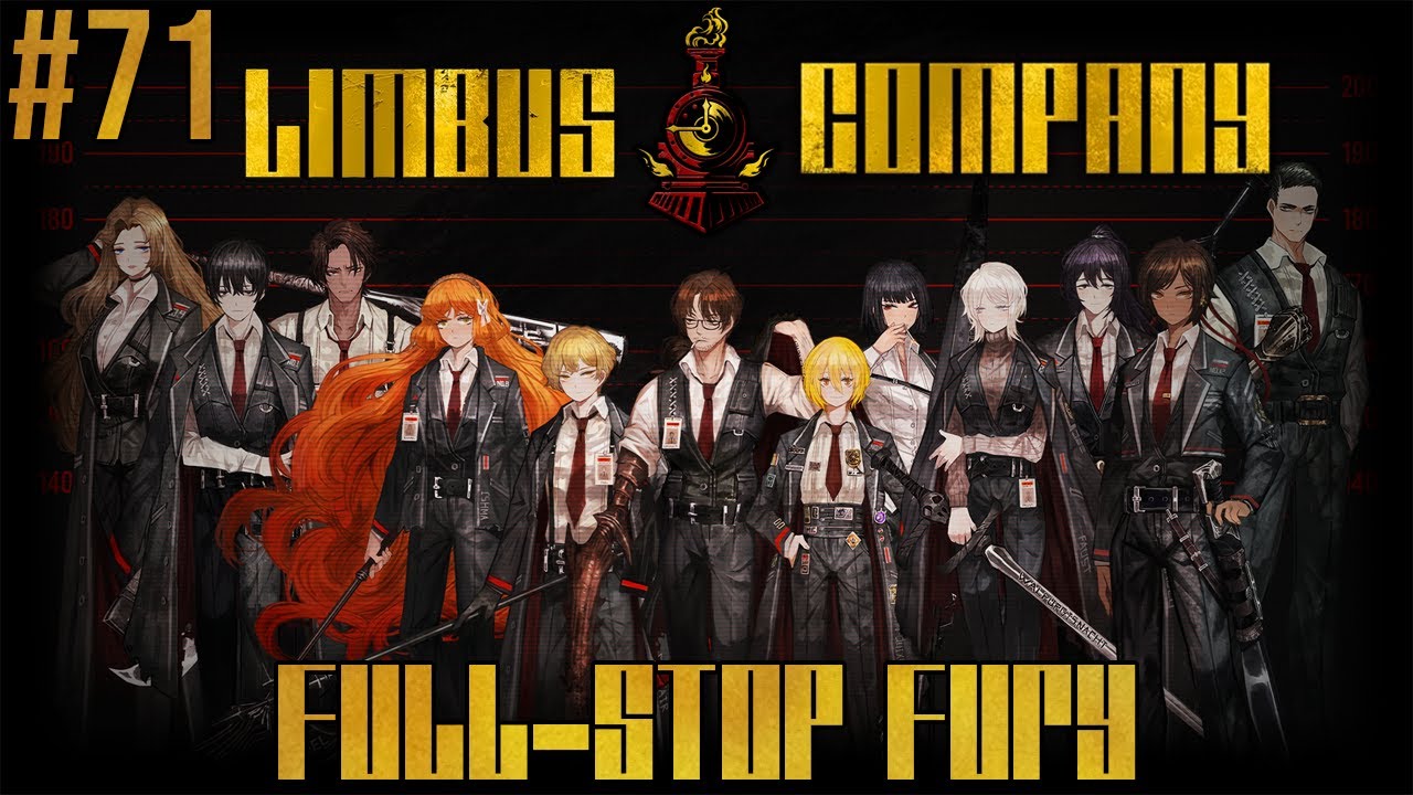 Limbus Company #71 - FULL-STOP FURY. - YouTube