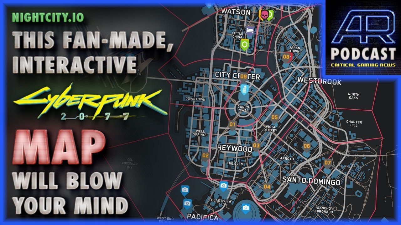 Podcast 280: NightCity.io, A Cyberpunk 2077 Interactive Map Tool; Laws ...