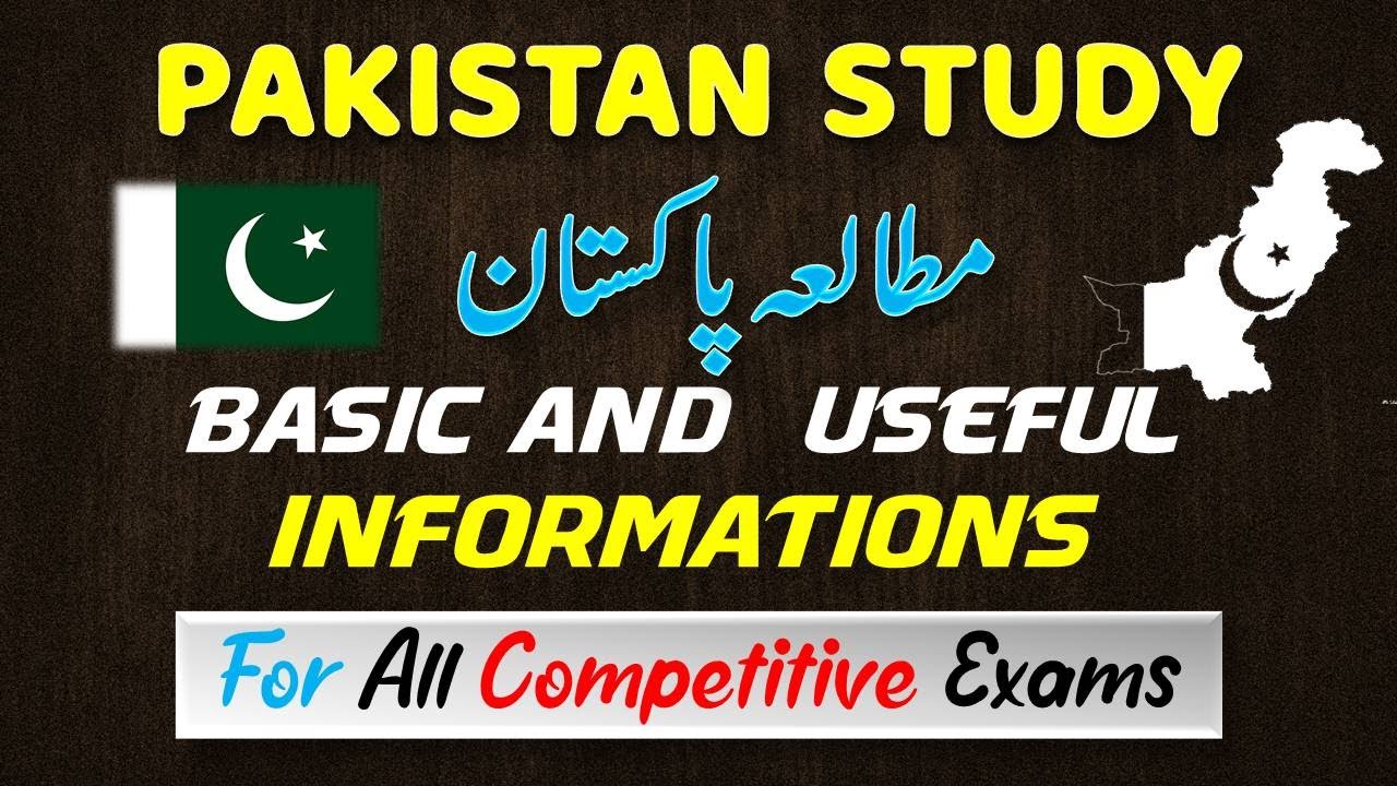 PAKISTAN STUDY - The Truth About Pakistan | Amazing Highlights of the ...