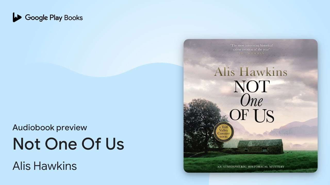 Not One Of Us Book 4 by Alis Hawkins · Audiobook preview - YouTube