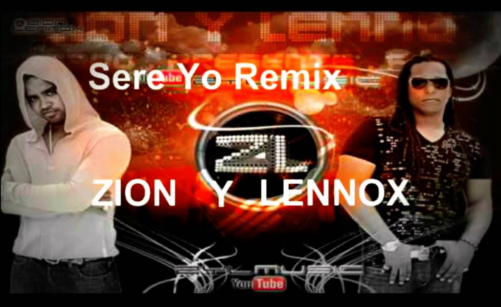 Sere Yo Remix - Zion Ft Lennox - YouTube Music