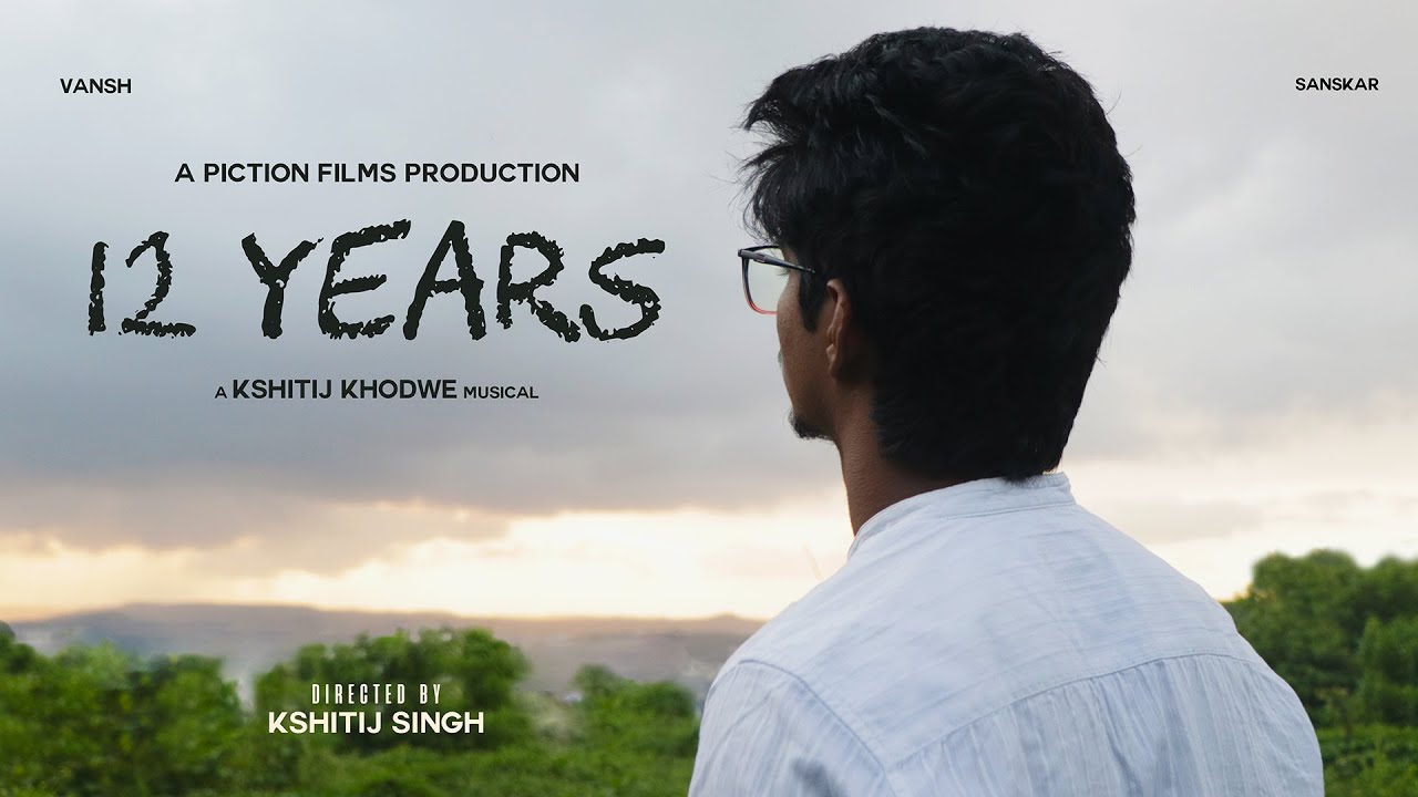 12 YEARS ( A Short Film ) - YouTube