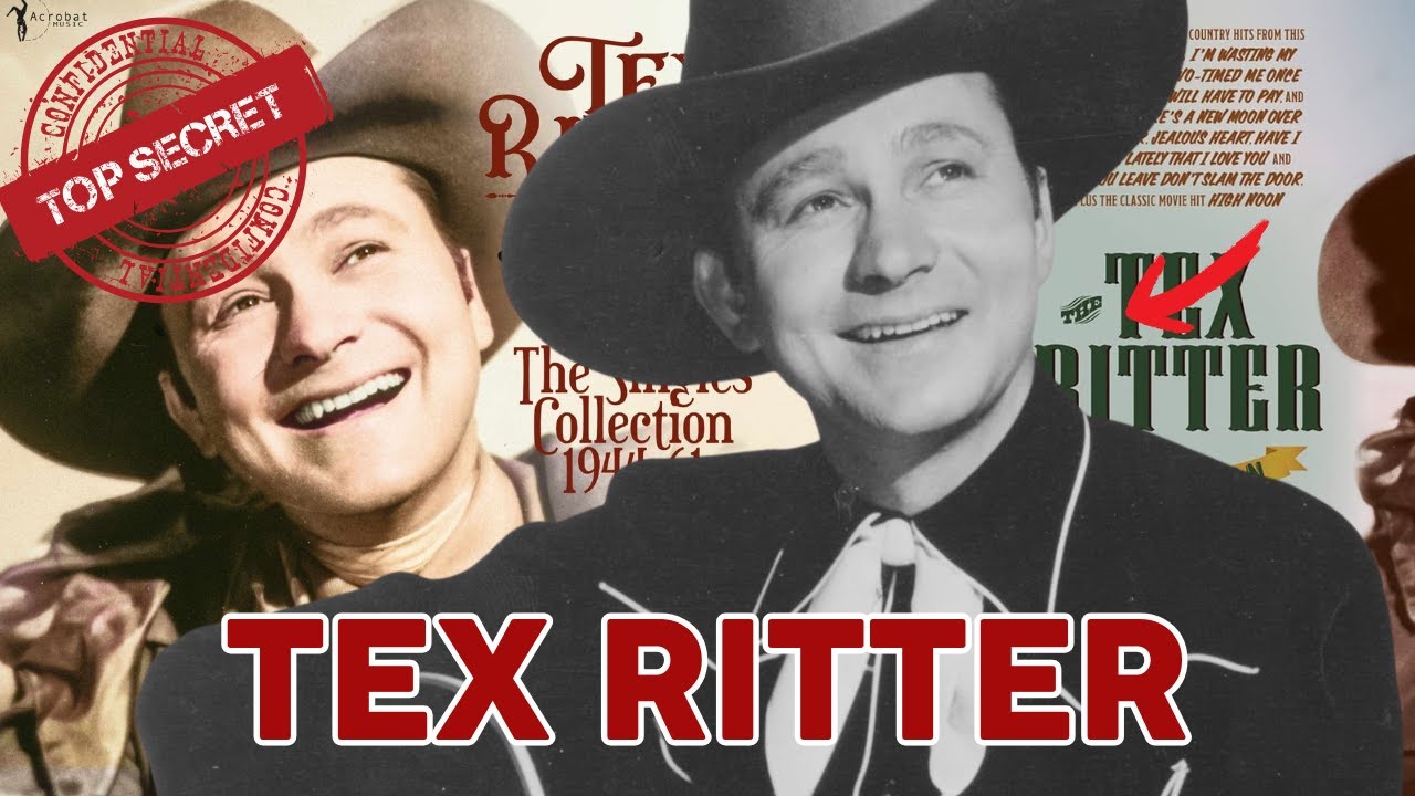 Tex Ritter: The Tragic Life of the Opry’s Cowboy Gentleman - YouTube