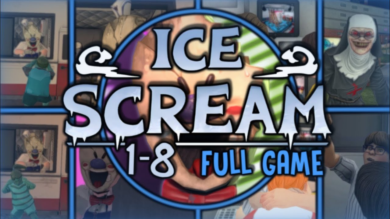Ice Scream (1-8) Full Game! | All Chapters Gameplay - YouTube