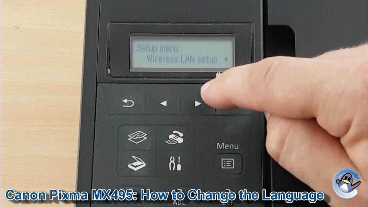 Canon Pixma MX495: How to Change the Selected Language - YouTube
