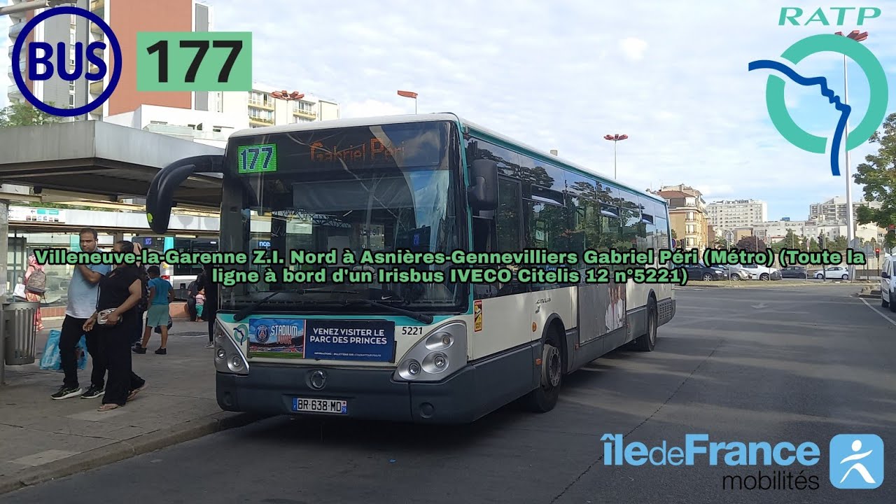 [Ligne 177 RATP] Citelis 12 n°5221 - Villeneuve-la-G. Z.I. Nord à ...