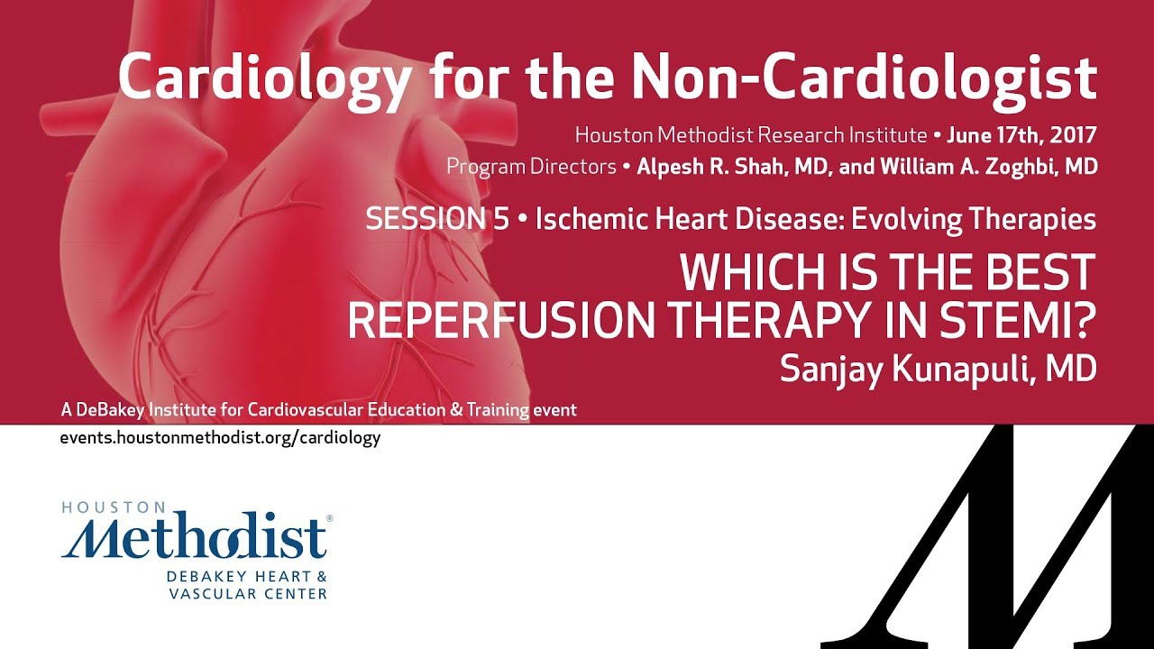Which is the Best Reperfusion Therapy in STEMI? (Sanjay Kunapuli, MD ...
