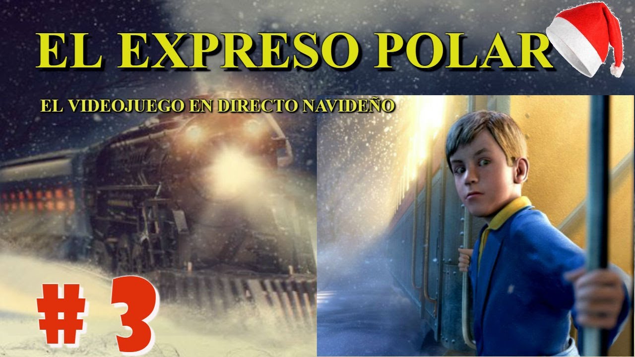 El Expreso Polar ESPECIAL AÑO NUEVO - YouTube