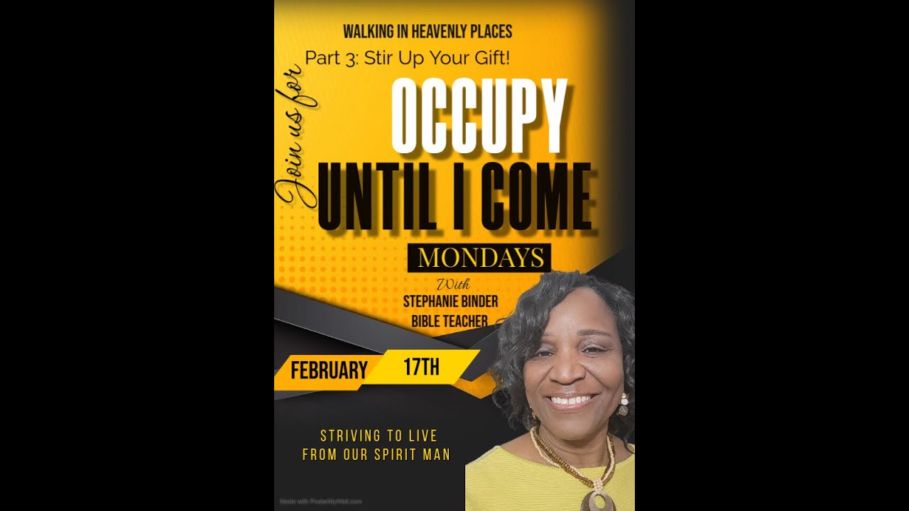 Part 3: STIR UP THE GIFT//Occupy Until I Come//Stephanie Binder ...