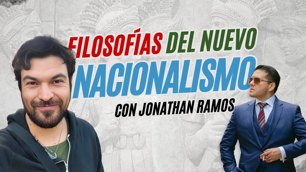 FILOSOFÍAS DEL NUEVO NACIONALISMO - Jonathan Ramos y Arturo Moreno ...