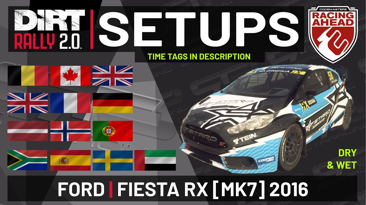 Ford Fiesta RX [Mk7] 2016 | RX Setups DRY & WET | 13 Locations | DiRT ...