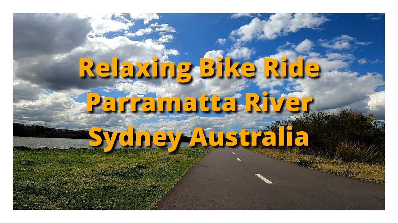Relaxing Bike Ride Around Parramatta River Sydney Australia - Bicycle ...