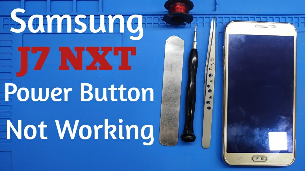 Samsung J7 NXT Power Button Jumper - YouTube