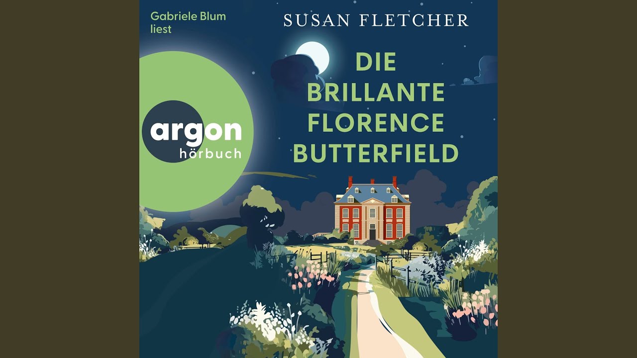Kapitel 160 - Florence Butterfield und die Nachtschwalbe - YouTube