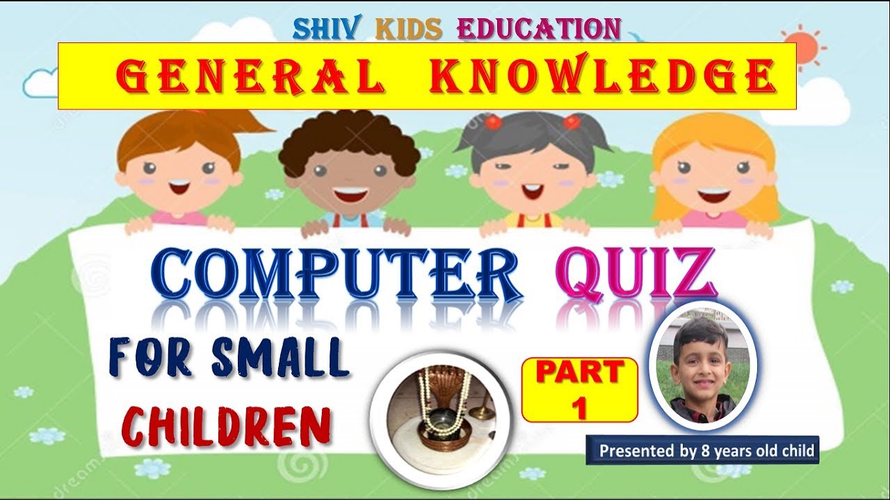 Computer GK quiz for kids|GK for children - YouTube