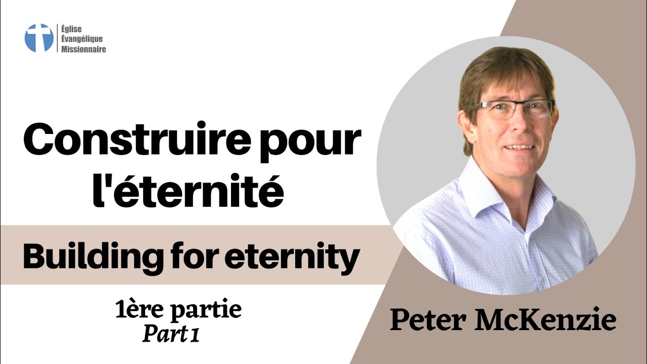 Building for eternity / Construire pour l'éternité 1/2 - YouTube