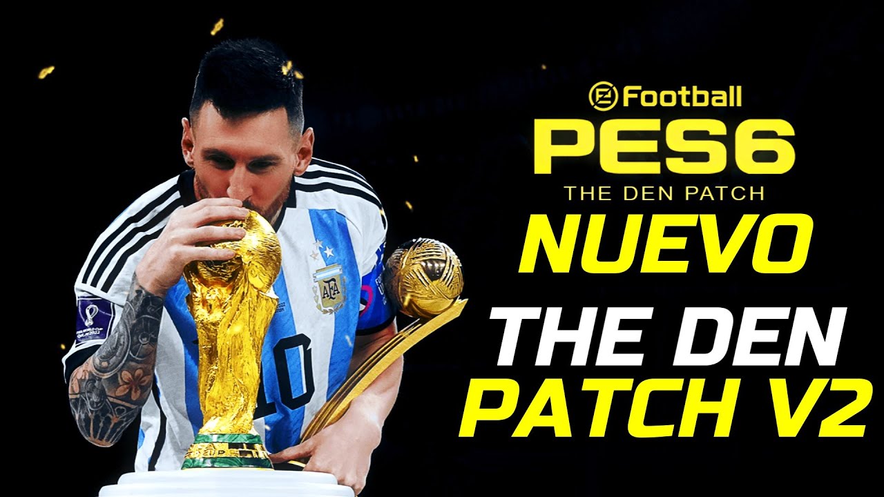 🚨DIRECTO DEL NUEVO THE DEN PATCH V2🔥 - PES 6 2023 - SORTEO DE QUIEN SE ...
