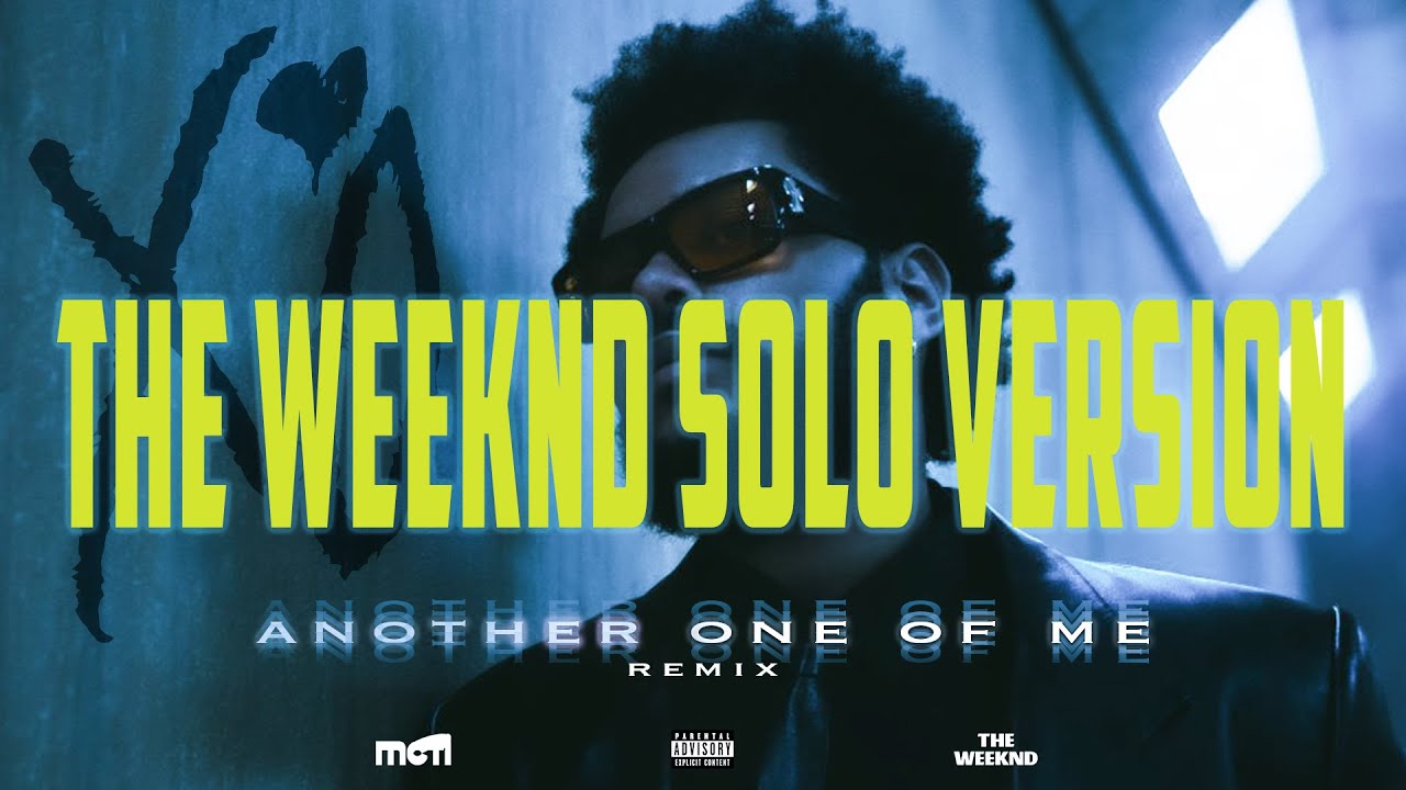 The Weeknd - Another One Of Me (Remix) - YouTube