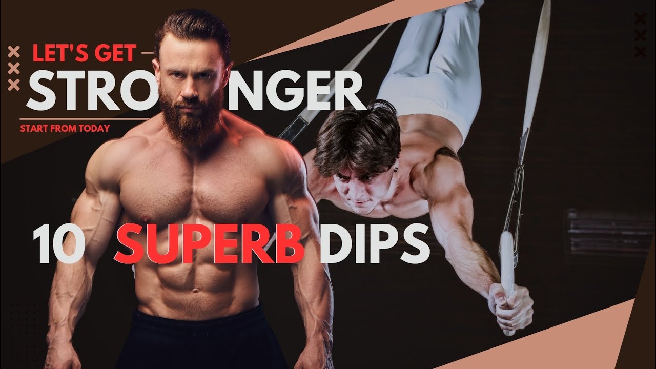 10 superb🚀 Dips 🔥| builde xtreme leve 😱😱 build muscle - YouTube
