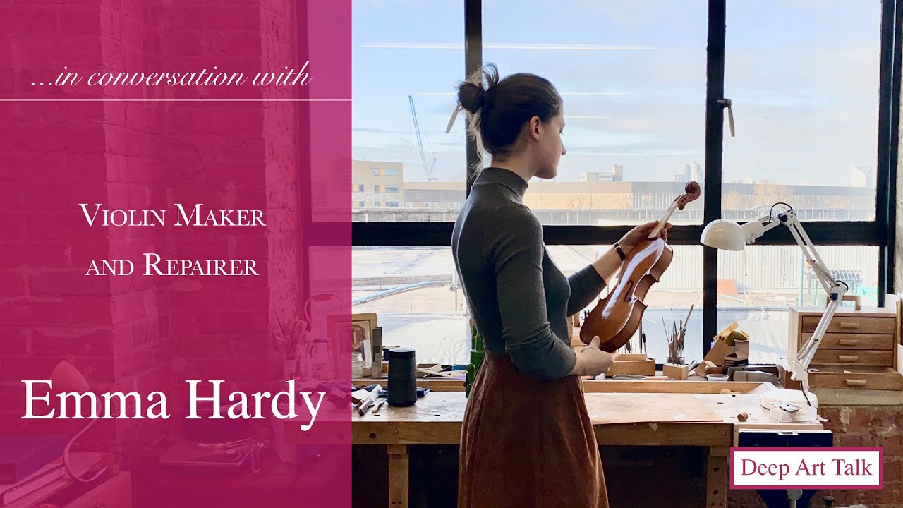 Deep Art Talk - Interview with Violin Maker Emma Hardy - YouTube