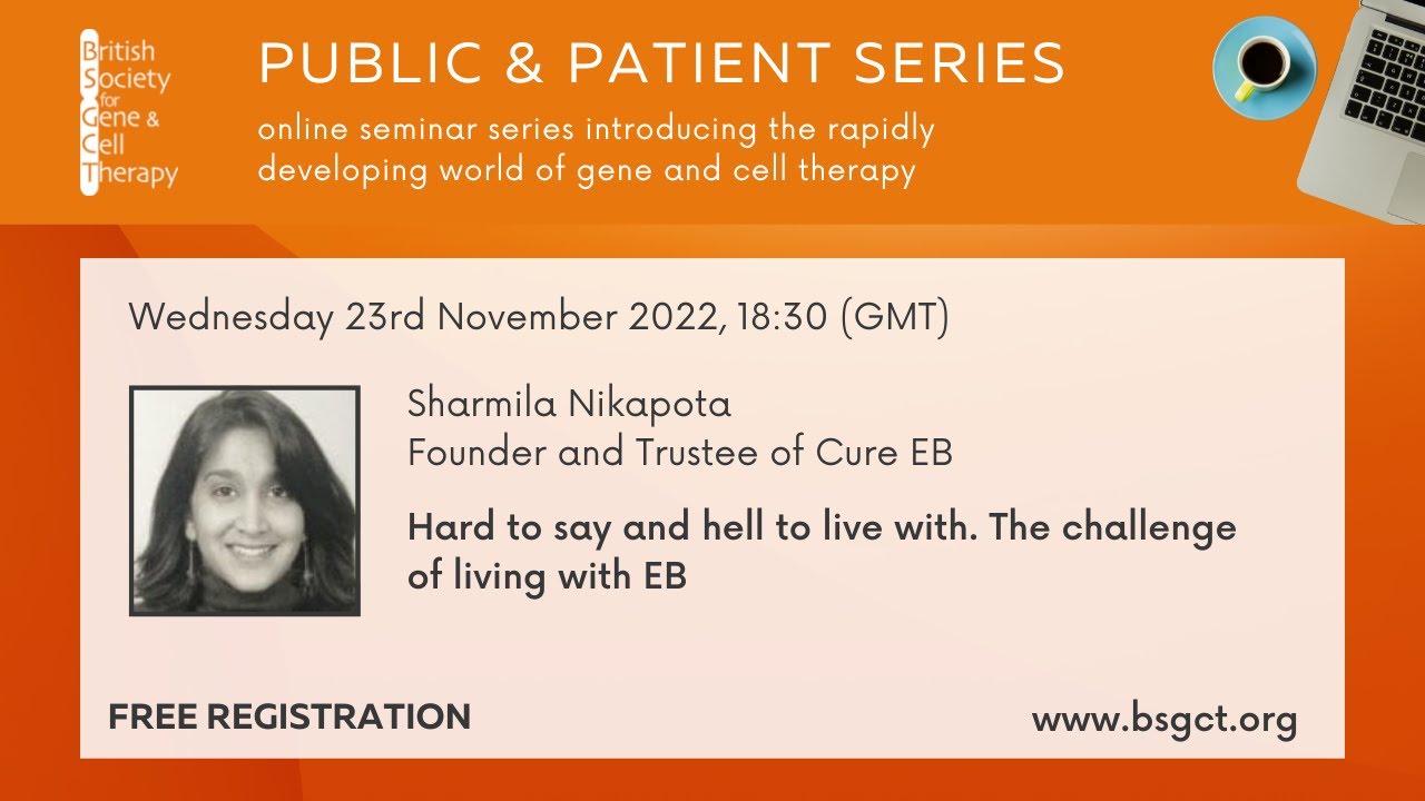 BSGCT Public and Patient Series: Hard to say and hell to live with. The ...