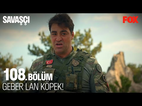 Haydar, Şiyar'ın Sonunu Getirdi - Savaşçı 108. Bölüm