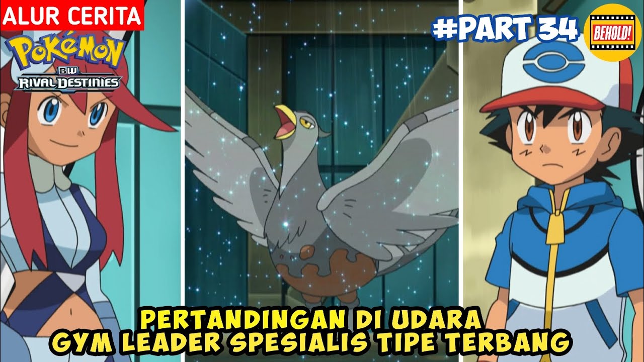 Pertandingan gym leader spesialis tipe terbang - Alur Cerita Pokemon ...
